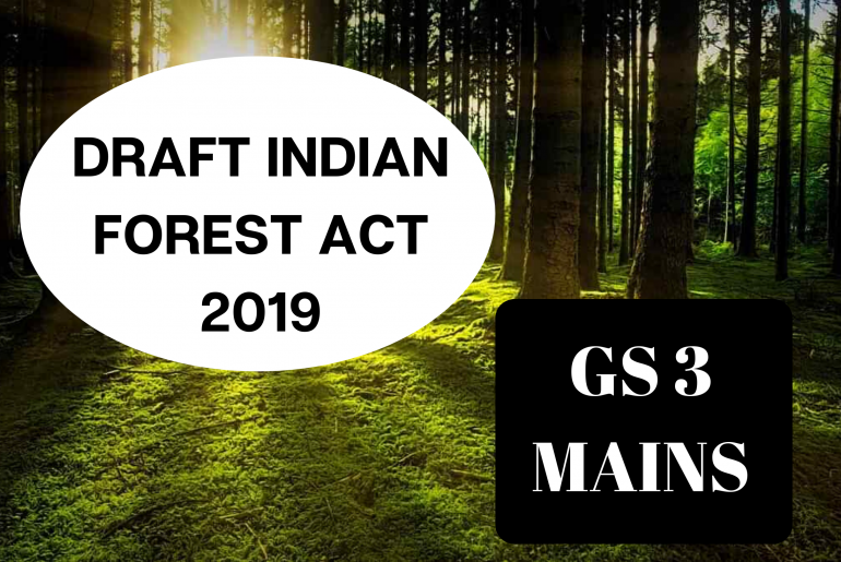 What Is Draft Indian Forest Act 1927? | Indian Forest - DIADEMY IAS