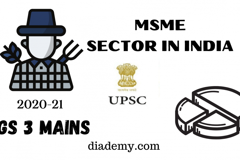 MSME Sector In India – Significance,Challenges & Initiative-GS 3 Mains ...