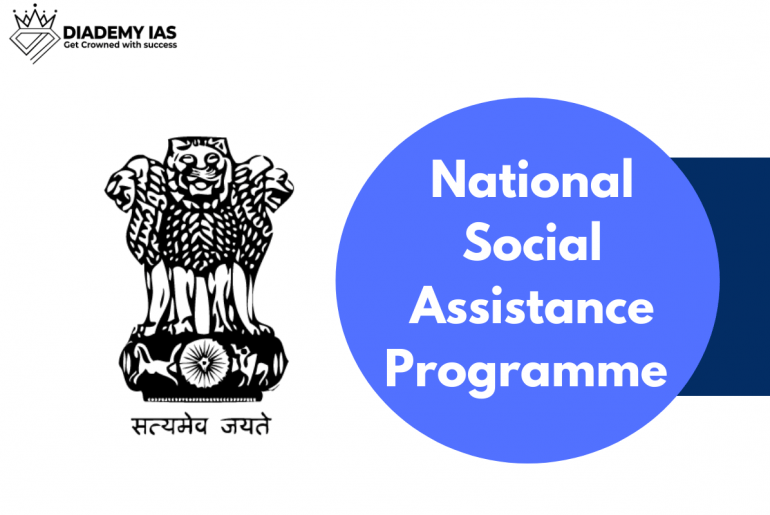 National Social Assistance Programme (NSAP) for UPSC IAS - DIADEMY IAS