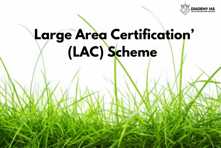 Large Area Certification’ (LAC) scheme - DIADEMY