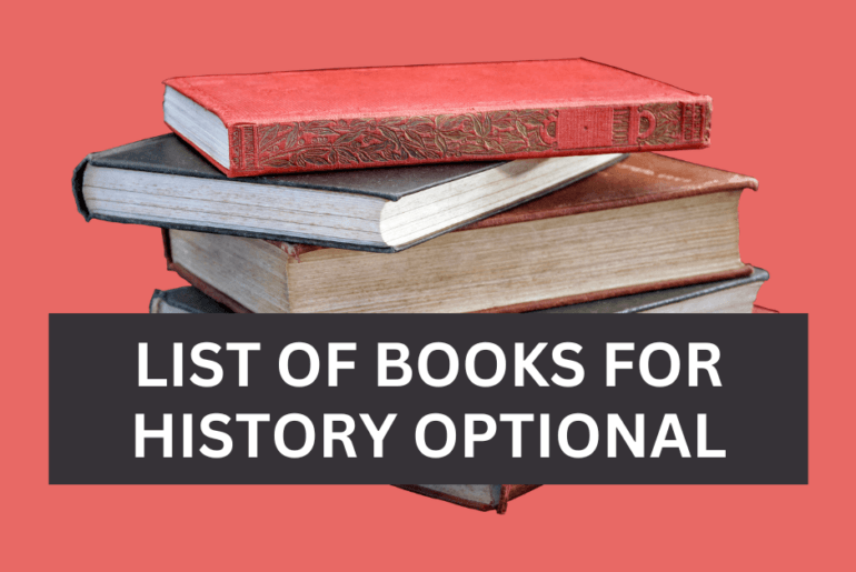 List of Books for History Optional - Foundation, Ancient, Medival & Modern